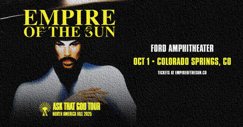 EMPIRE OF THE SUN - Ford Amphitheater
